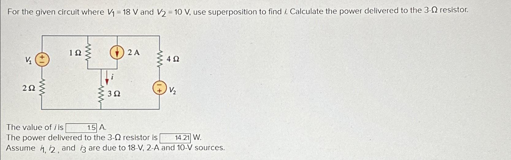 Solved For the given circuit where V1=18V ﻿and V2=10V, ﻿use | Chegg.com