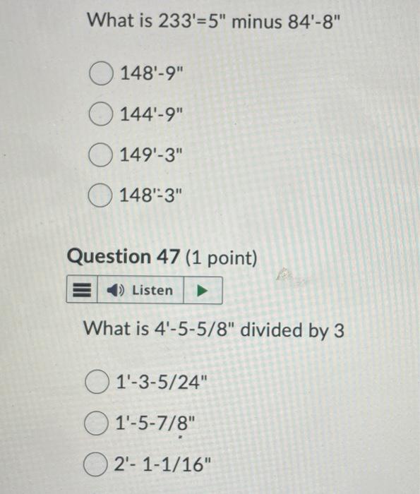 Solved What is 233′=5′′ minus 84′−8′′ | Chegg.com