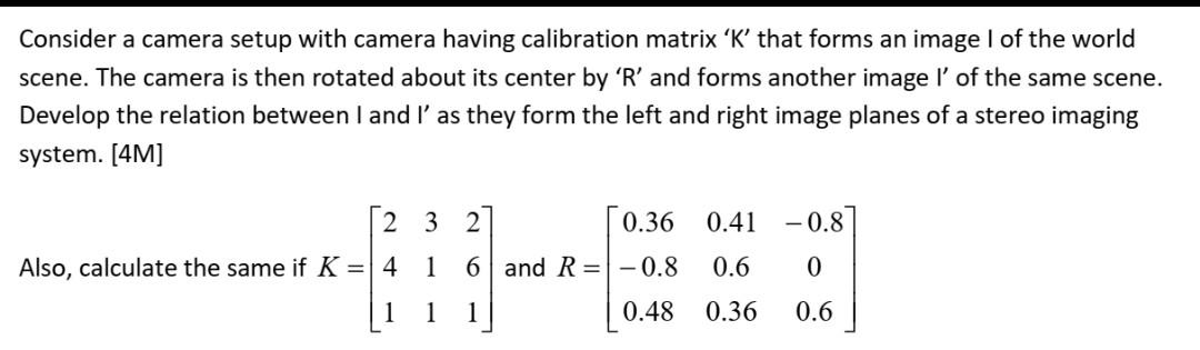 Solved Consider a camera setup with camera having | Chegg.com