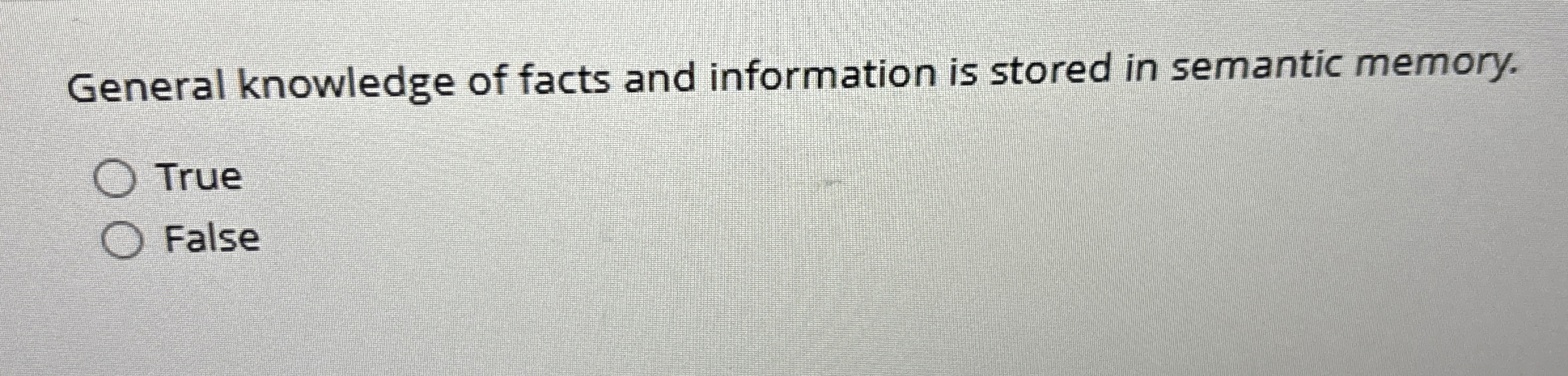 Solved General knowledge of facts and information is stored | Chegg.com