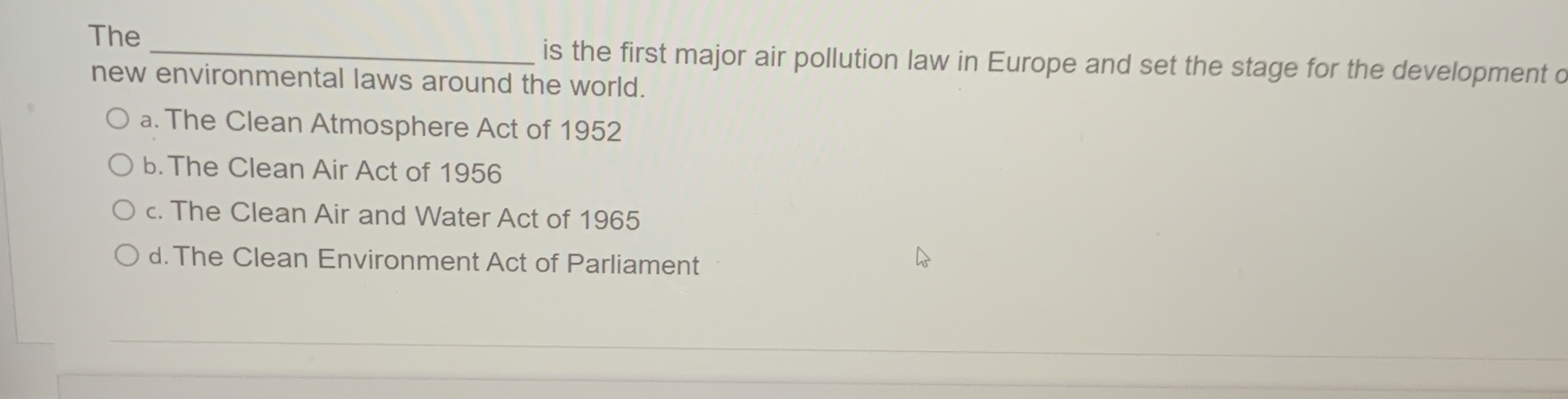 Solved The q, ﻿is the first major air pollution law in | Chegg.com