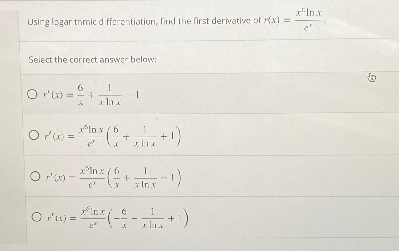 Solved Using logarithmic differentiation, find the first | Chegg.com
