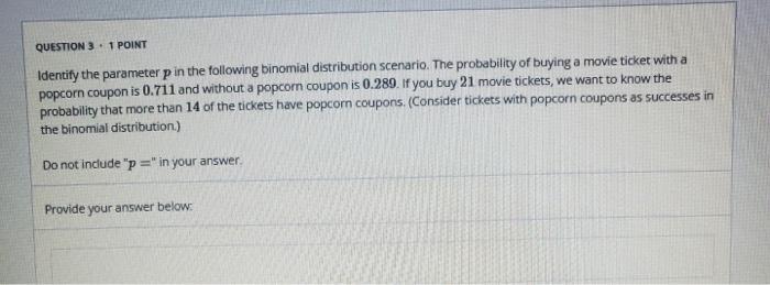 Solved QUESTION 3.1 POINT Identify the parameter p in the | Chegg.com