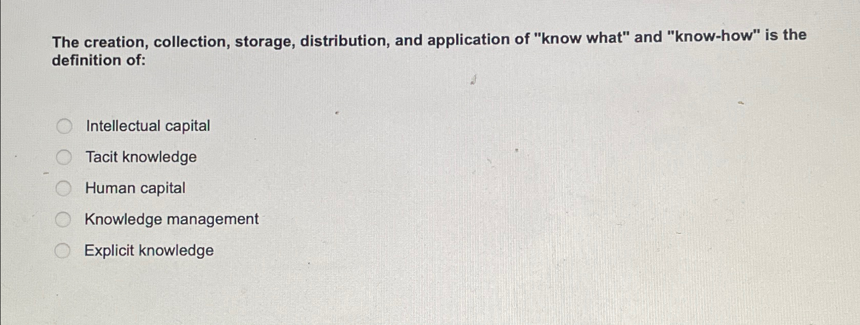 Solved The creation, collection, storage, distribution, and | Chegg.com