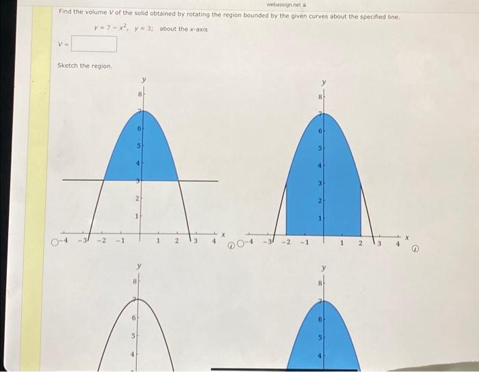 Solved webassign.net Find the volume V of the solid obtained | Chegg.com