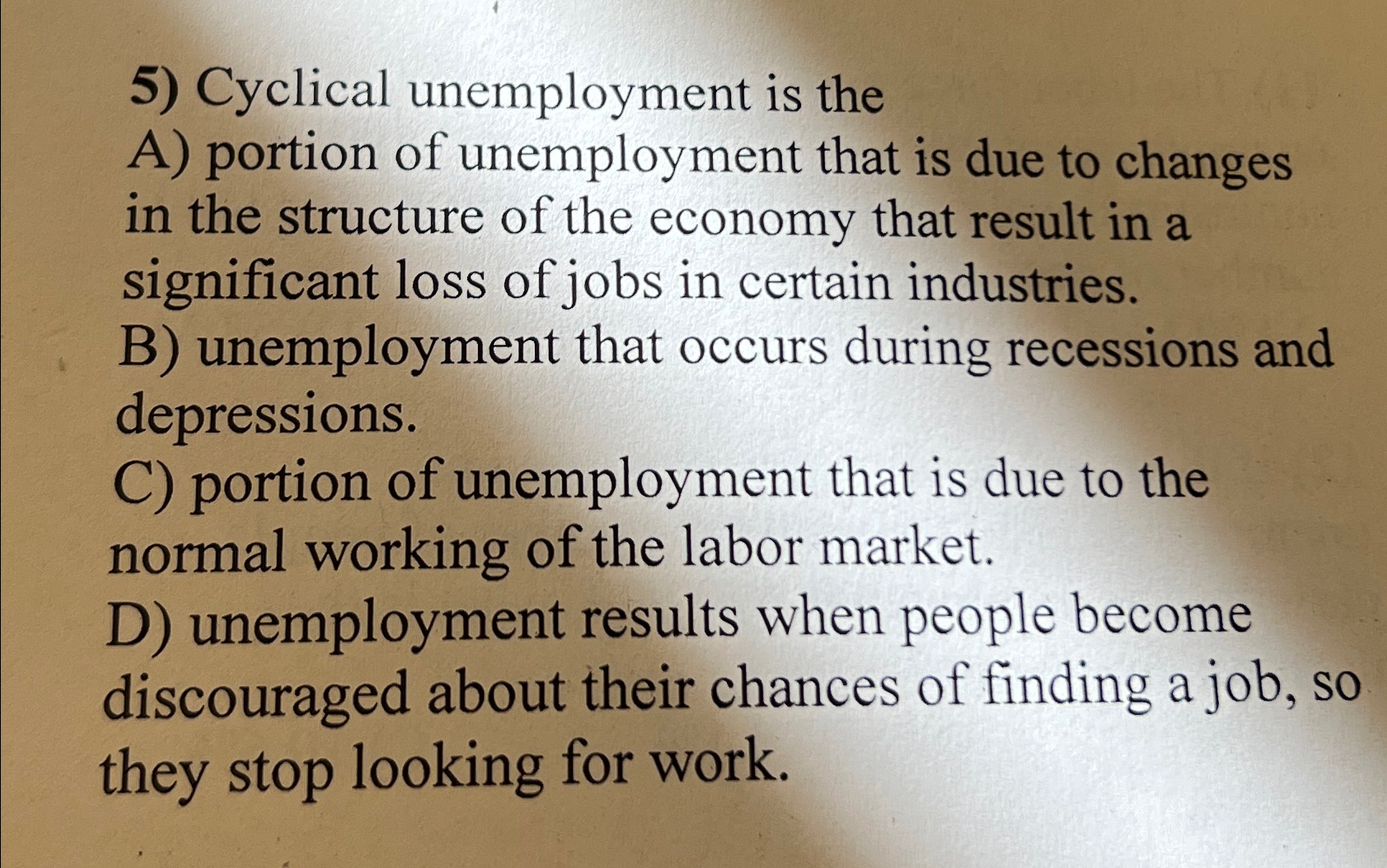 Solved Cyclical unemployment is theA) ﻿portion of | Chegg.com