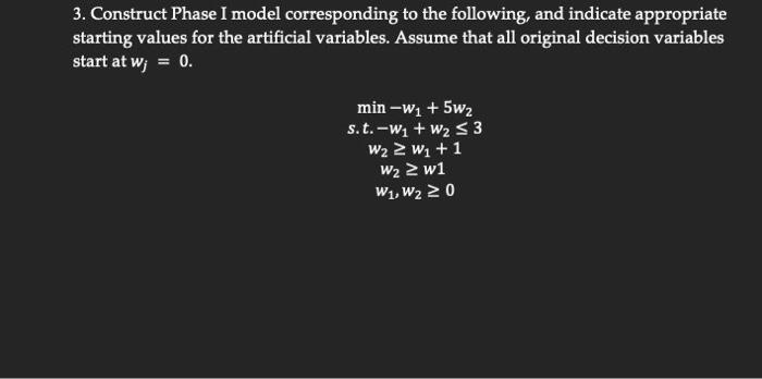 Solved 3. Construct Phase I model corresponding to the | Chegg.com