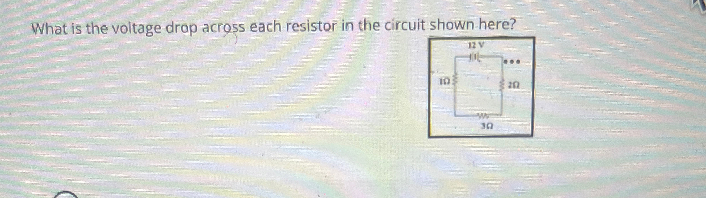 Solved What is the voltage drop across each resistor in the | Chegg.com