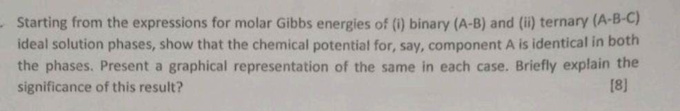 Solved Starting from the expressions for molar Gibbs | Chegg.com
