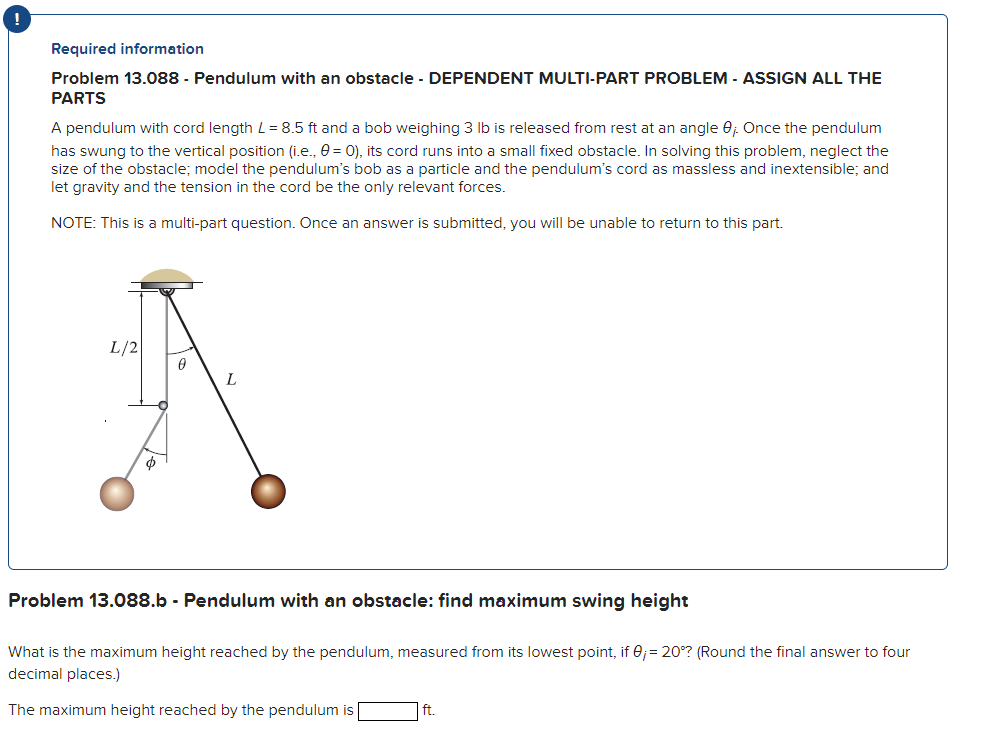 Solved Problem 13.088.b - ﻿Pendulum with an obstacle: find | Chegg.com