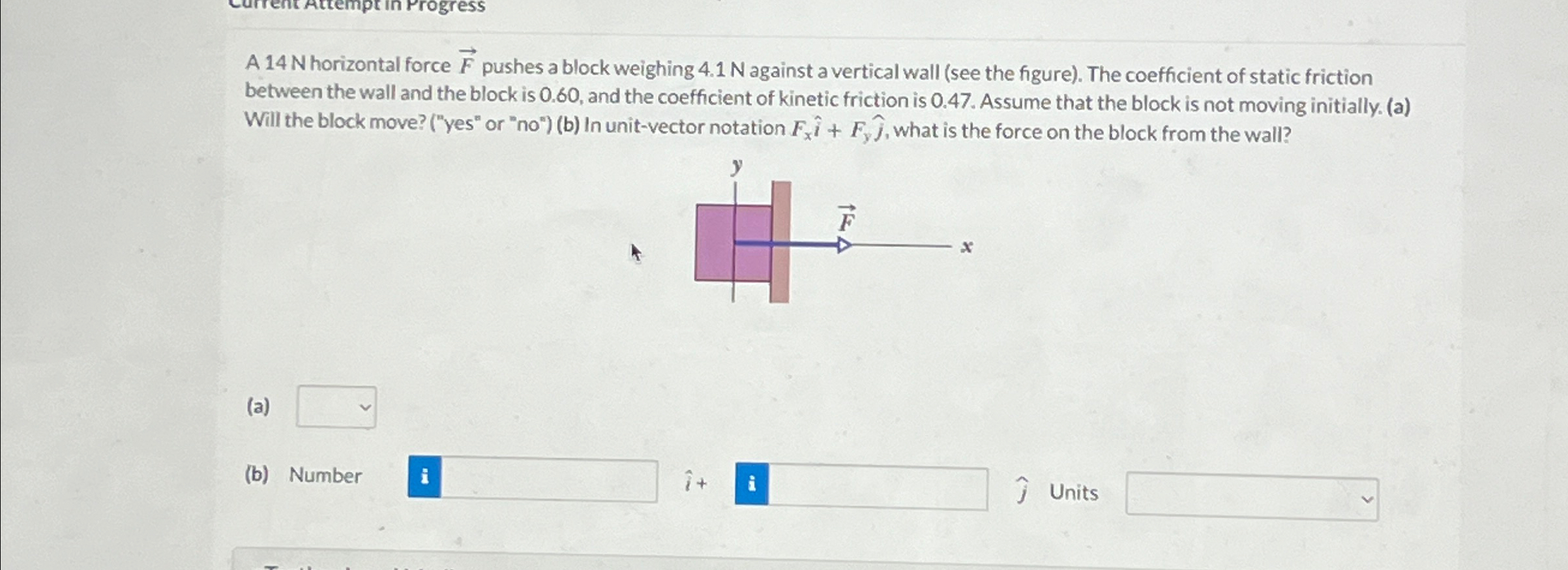 Solved A 14N ﻿horizontal force vec(F) ﻿pushes a block | Chegg.com