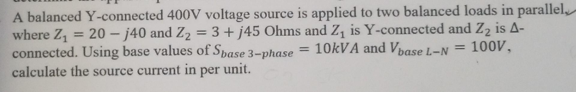 Solved www A balanced Y-connected 400V voltage source is | Chegg.com