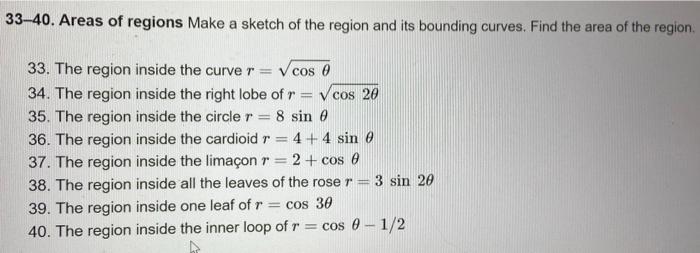 Solved 33-40. Areas of regions Make a sketch of the region | Chegg.com