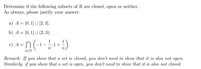 Solved Determine if the following subsets of R are closed, | Chegg.com