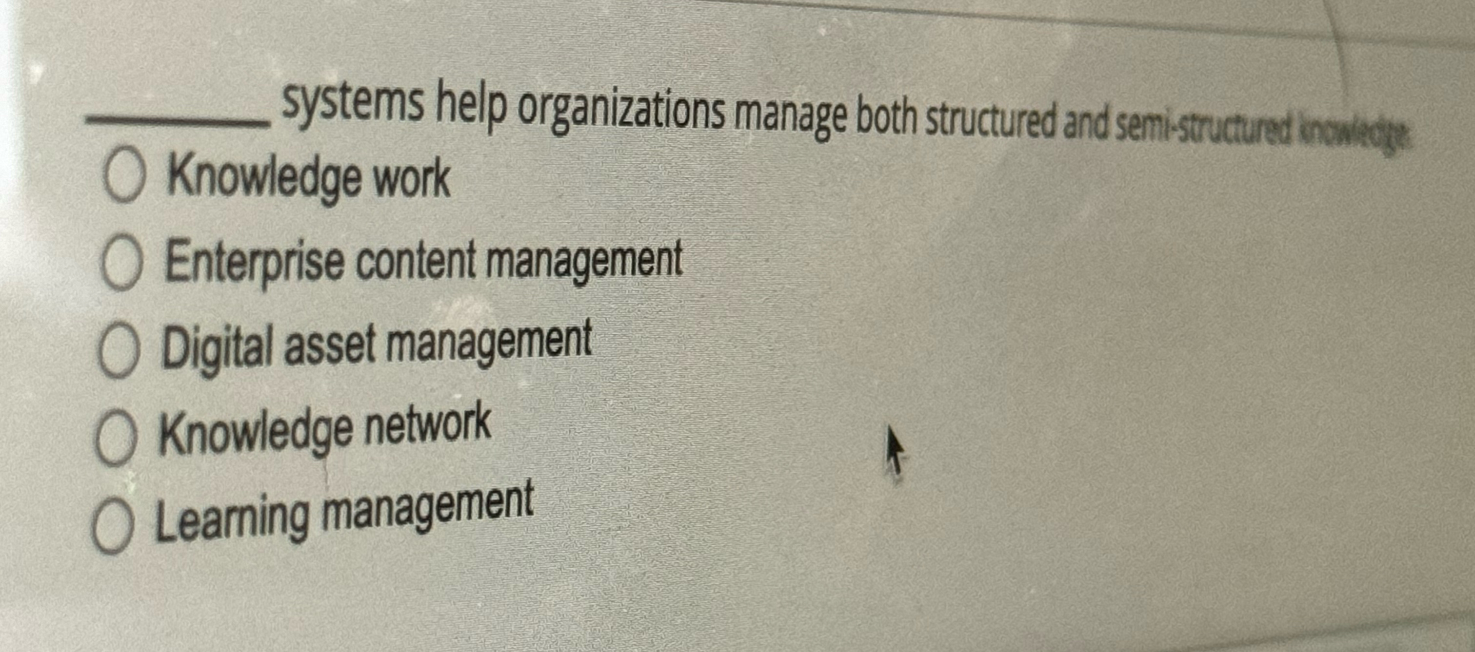 Solved Knowieage wonKrowiedoe q, ﻿systems help organizations | Chegg.com