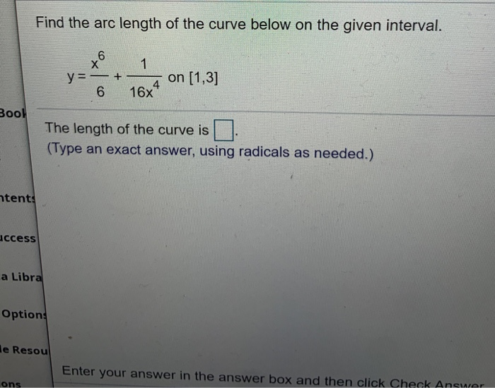 Solved Find the arc length of the curve below on the given | Chegg.com