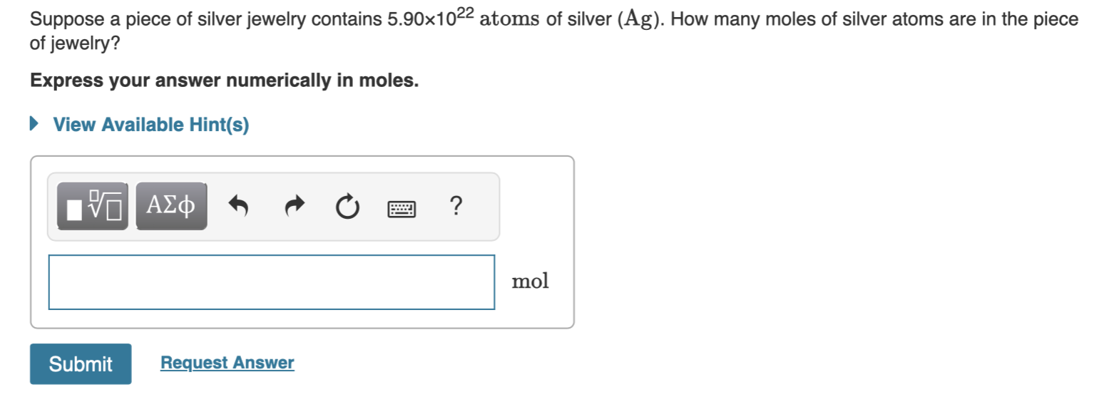 Solved Suppose a piece of silver jewelry contains 5.90×1022 | Chegg.com