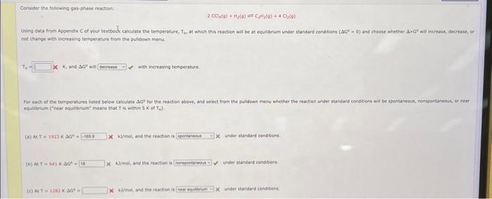 2CC4(g)+H2(9)=C2H2(g)+4C2(g) not change with | Chegg.com