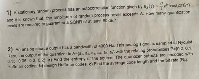 A stationary random process has an autocorrelation | Chegg.com