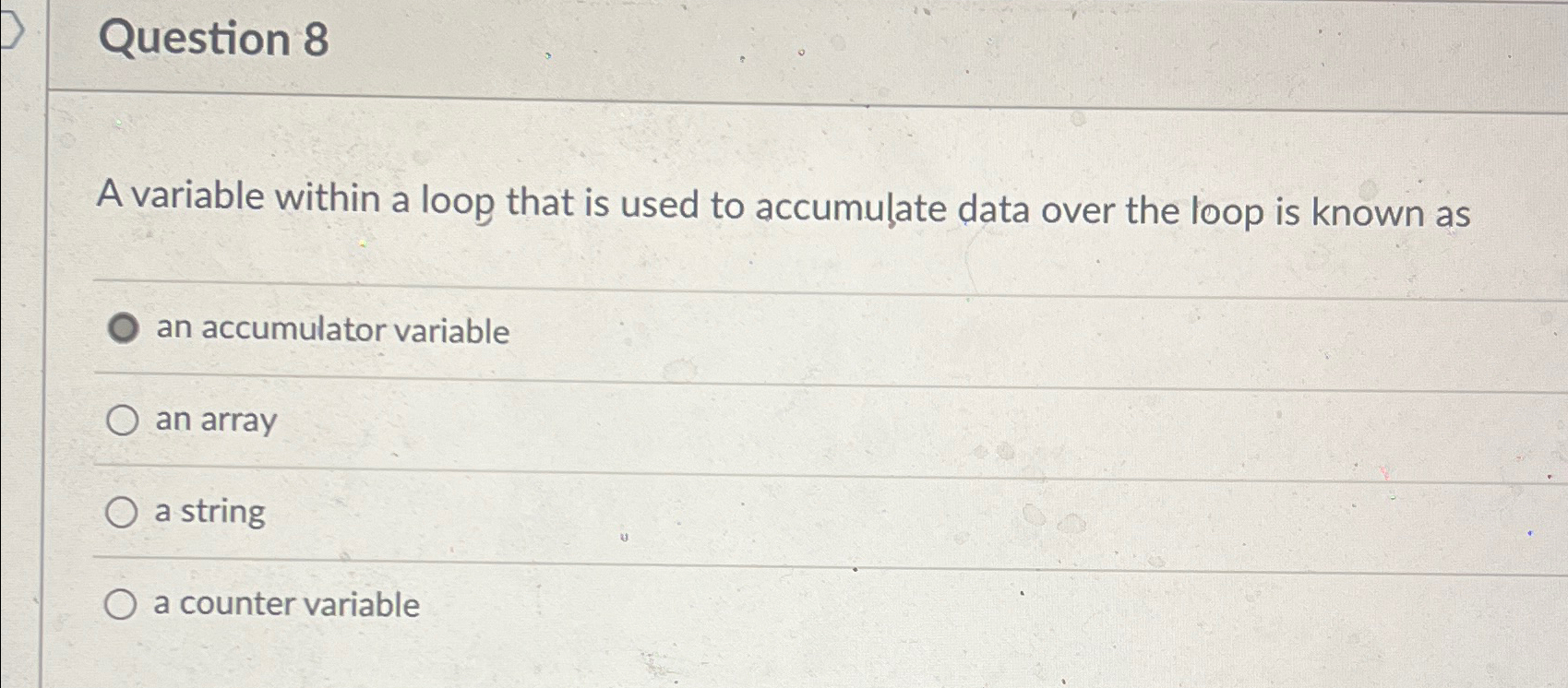 Solved Question 8a Variable Within A Loop That Is Used To