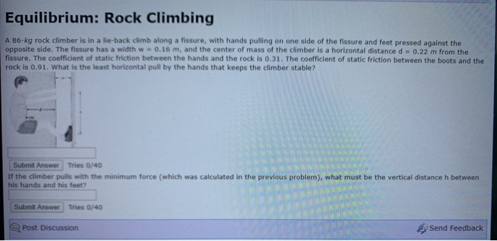 Solved Equilibrium: Rock Climbing A 86 kg rock climber is in | Chegg.com