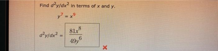 Solved Find d2y/dx2 in terms of x and y. | Chegg.com