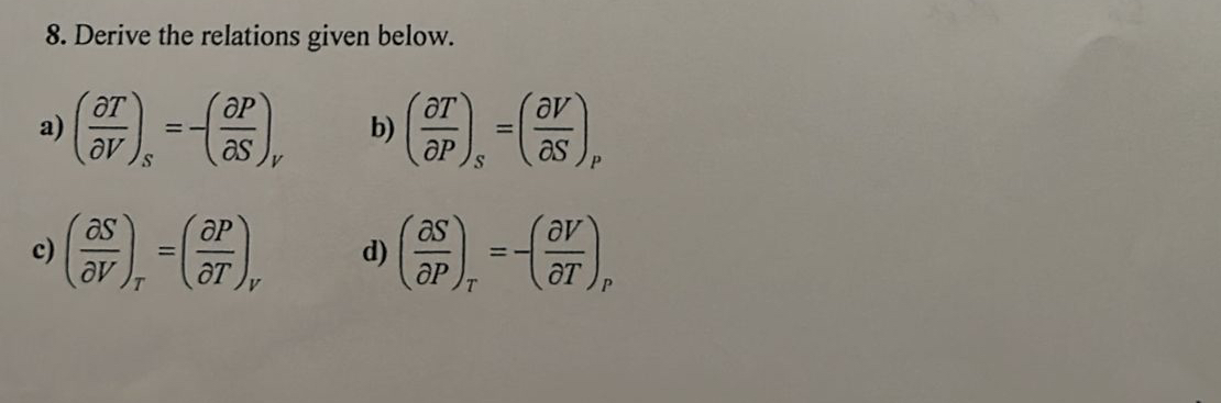 Solved Derive the relations given | Chegg.com