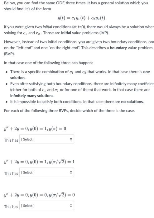 Solved Below, you can find the same ODE three times. It has | Chegg.com
