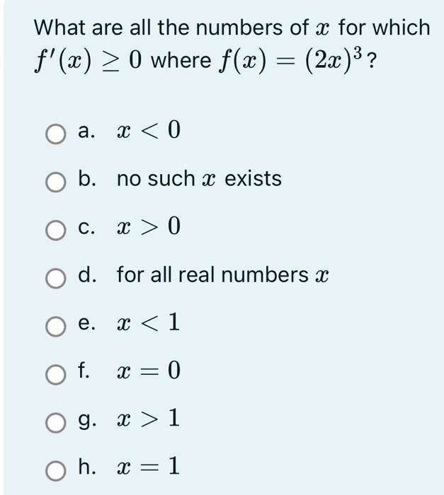 Solved What are all the numbers of x for which ƒ'(x) ≥ 0 | Chegg.com
