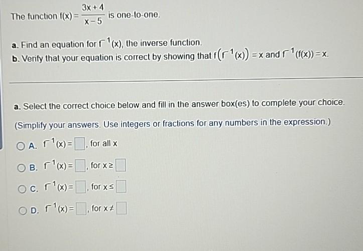 Solved The function f(x)=3x+4x-5 ﻿is one-to-one.a. ﻿Find an | Chegg.com