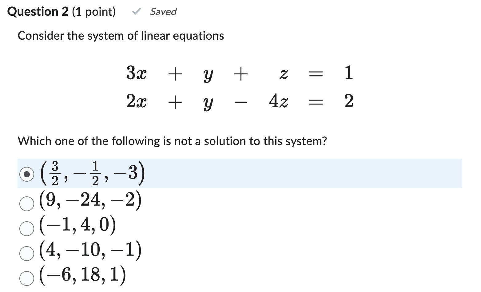 Question 2 (1 ﻿point)Consider the system of ﻿linear | Chegg.com