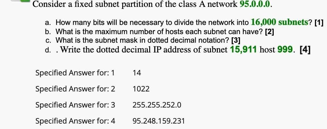 Solved Consider a fixed subnet partition of the class A | Chegg.com