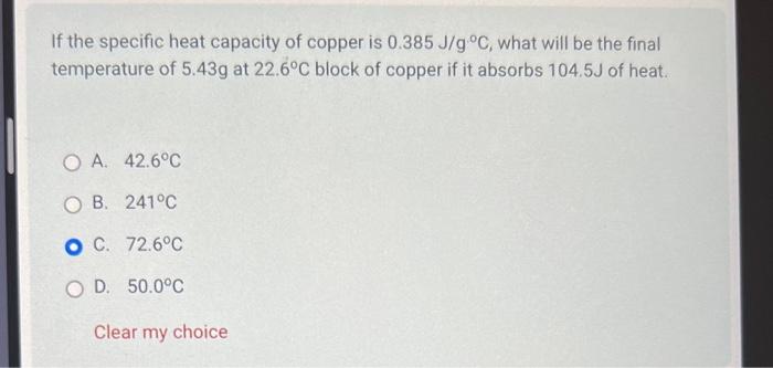 Solved If the specific heat capacity of copper is 0.385 | Chegg.com