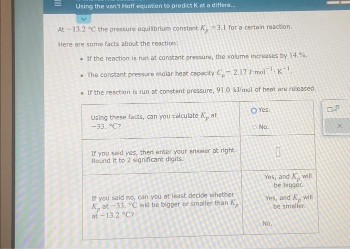 Solved Using the van't Hoff equation to predict K at a | Chegg.com