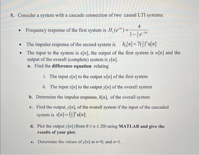 Solved Consider a system with a cascade connection of two | Chegg.com