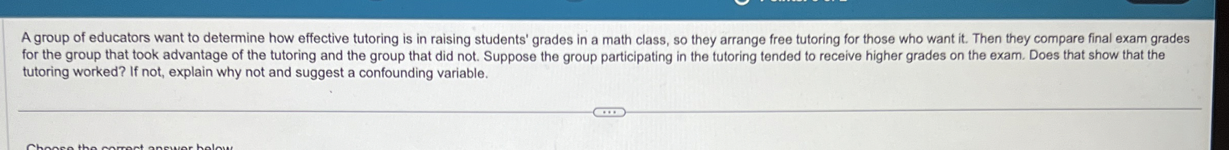 Solved A group of educators want to determine how effective | Chegg.com