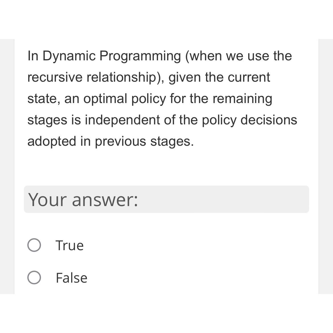 Solved In Dynamic Programming (when we use the recursive | Chegg.com