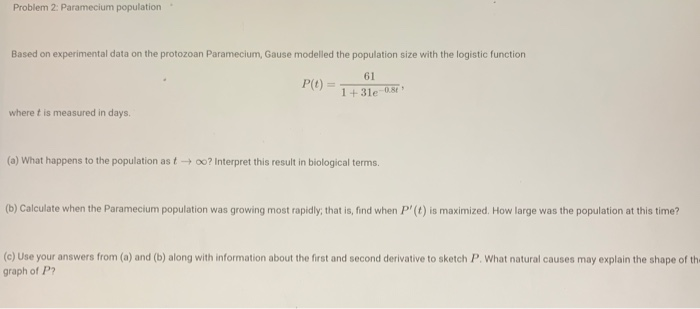 Solved Problem 2: Paramecium population Based on | Chegg.com