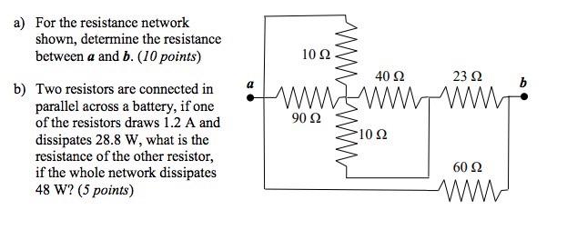Solved 10 Ω. 40 22 23 22 b a) For the resistance network | Chegg.com