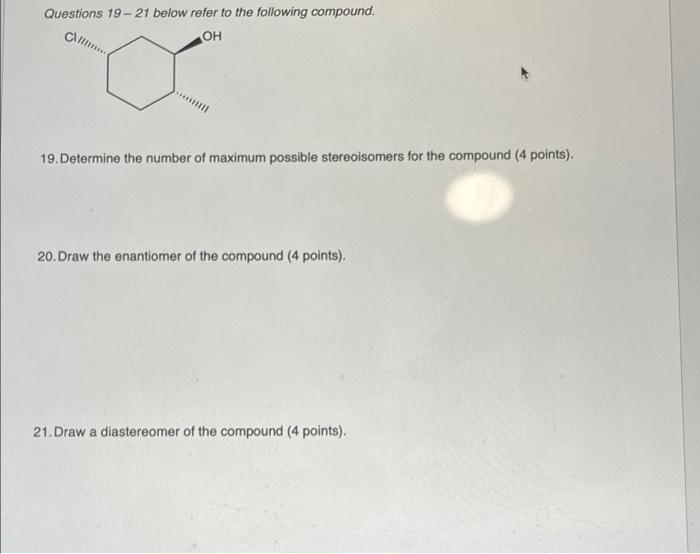 Solved Questions 19 - 21 below refer to the following | Chegg.com
