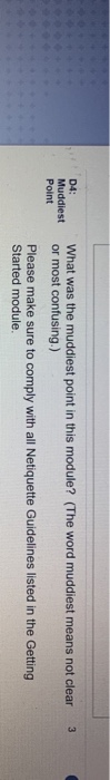 3 14: Muddiest Point What was the muddiest point in | Chegg.com