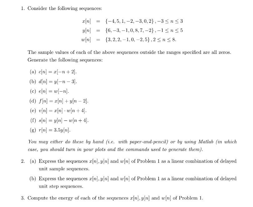 Solved 1. Consider the following sequences: | Chegg.com