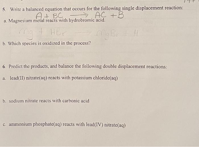 Solved 5. Write a balanced equation that occurs for the | Chegg.com