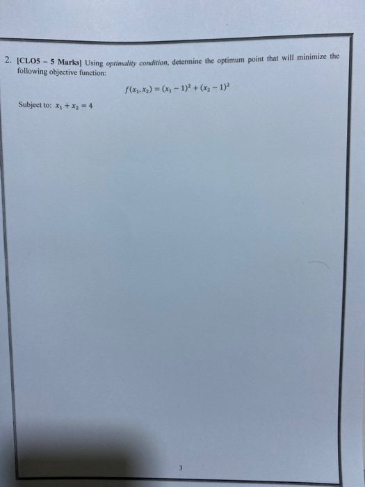 Solved Los 5 Marks Using Optimality Condition Determine 