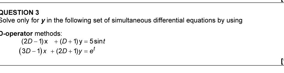 Solved QUESTION 3 olve only for y in the following set of | Chegg.com