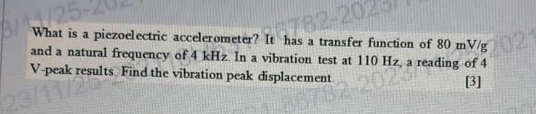 Solved What is a piezoelectric accelerometer? It has a | Chegg.com