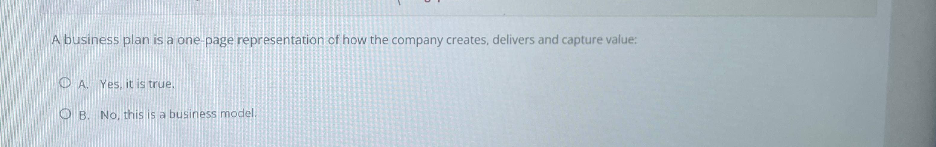 Solved A business plan is a one-page representation of how | Chegg.com