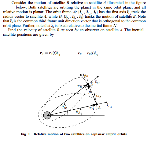 Solved Consider the motion of satellite B ﻿relative to | Chegg.com