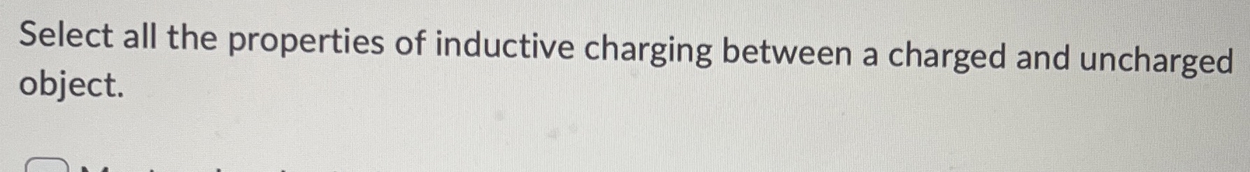 Solved Select all the properties of inductive charging | Chegg.com