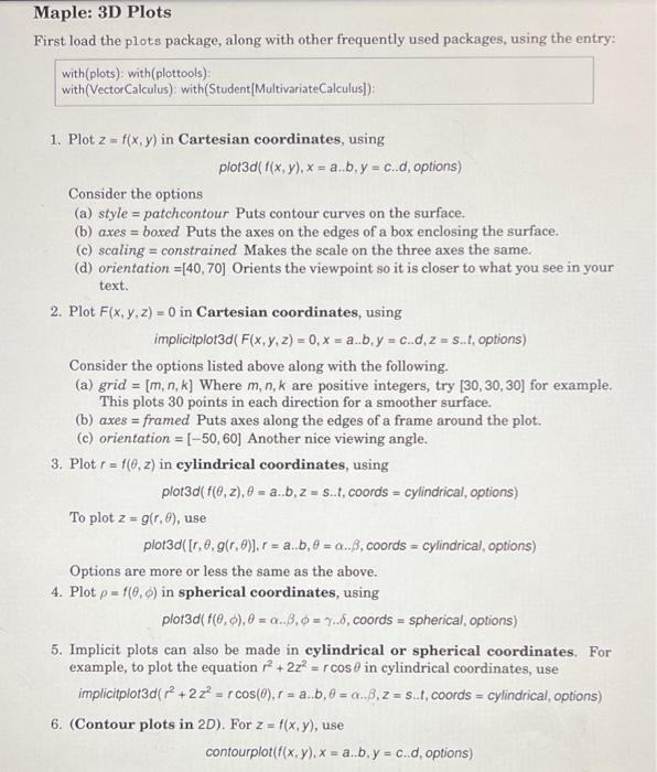 Maple: 3D Plots First load the plots package, along | Chegg.com